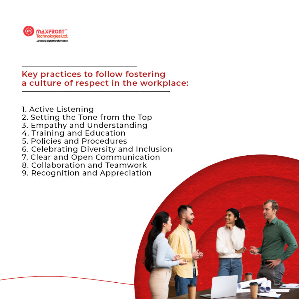 Fostering a Culture of Respect in the Workplace: Key Practices to ...